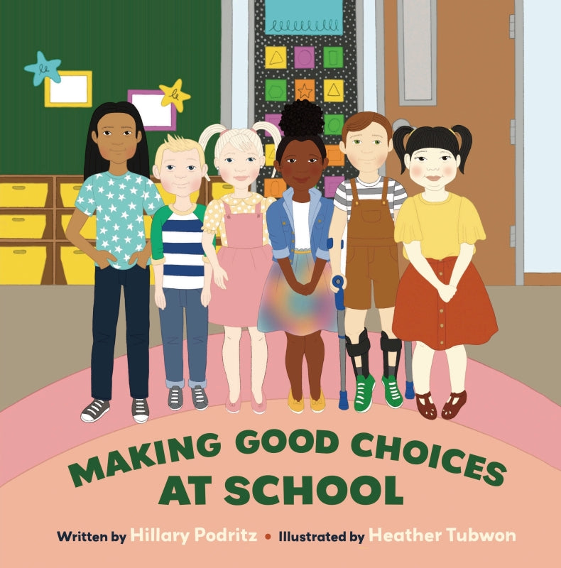 Making Good Choices at School – Itasca Books