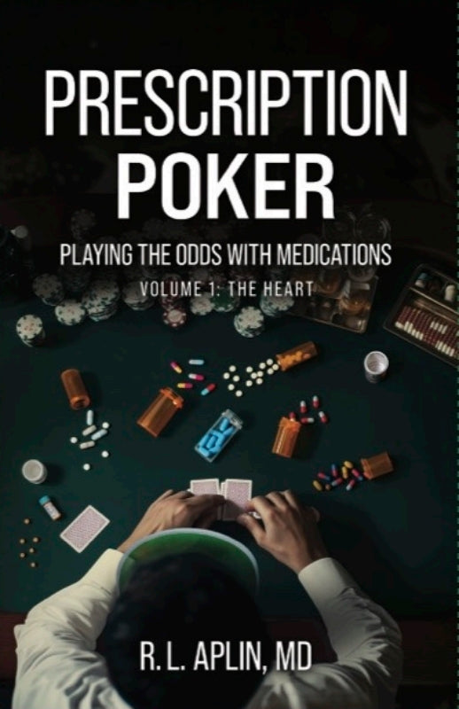Prescription Poker: Playing the Odds with Medications – Itasca Books