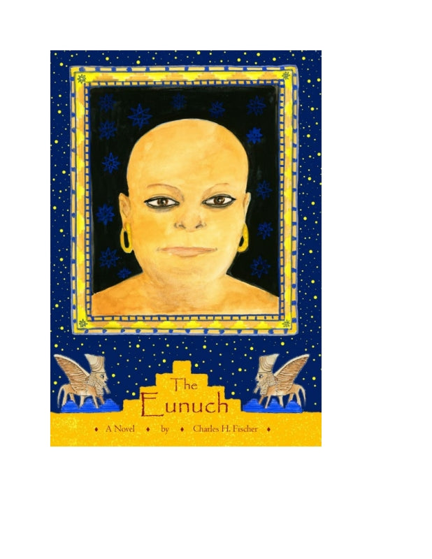 The Eunuch – Itasca Books